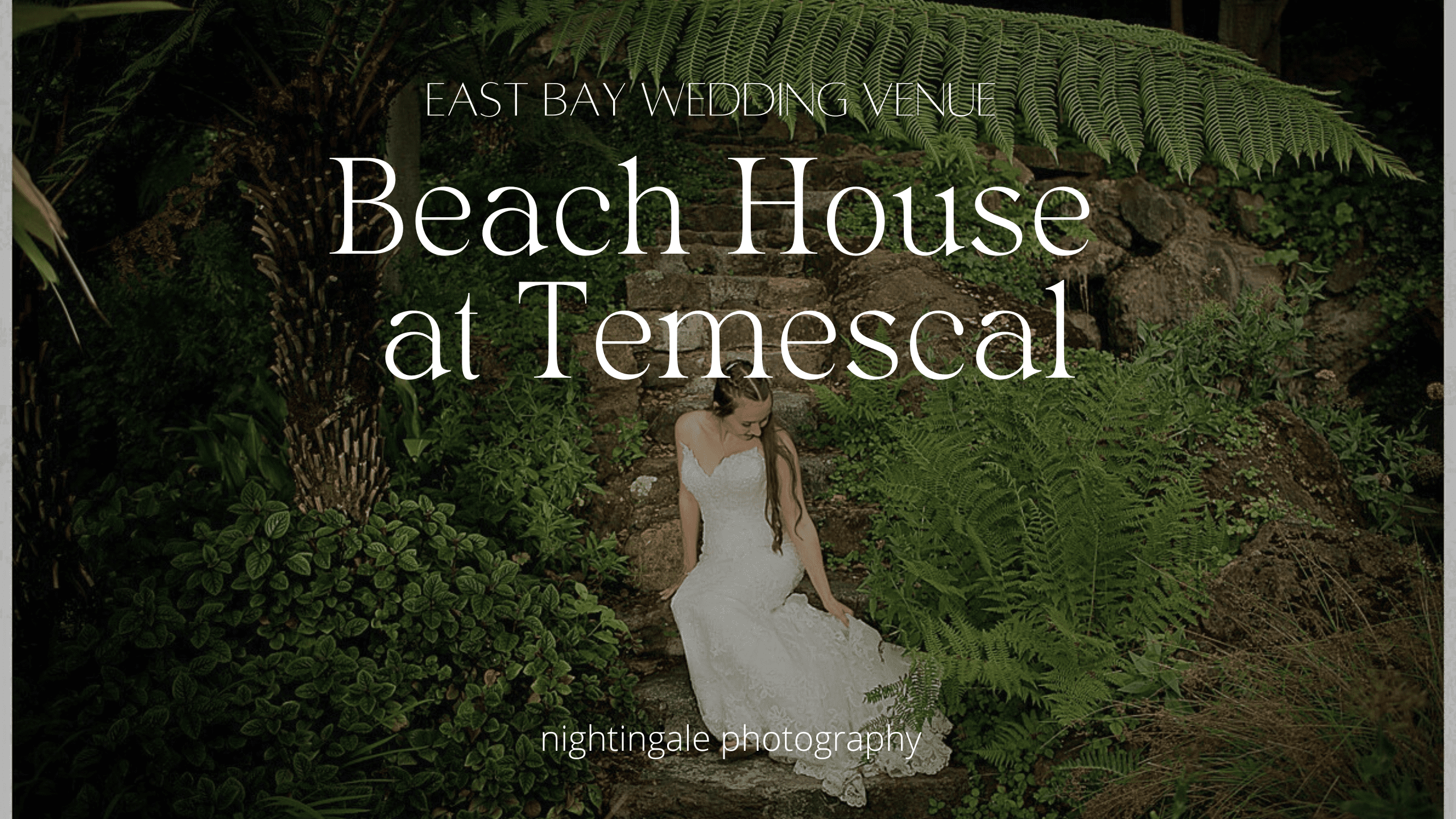 East Bay Weddings at the Beach House at Temescal - Nightingale ...